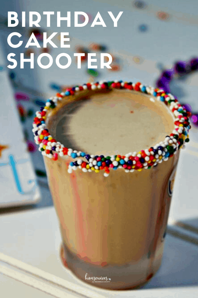 Birthday Cake Shooter Recipe! Cheers To Your Birthday! - Housewives of ...